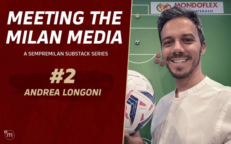 Esclusiva - Longoni ci racconta la propria carriera e un retroscena su Leao